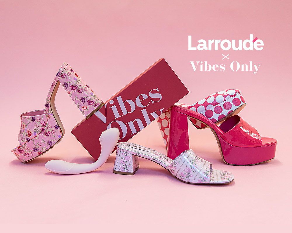 Larroudé x Vibes Only: A V-Day Special – Larroude
