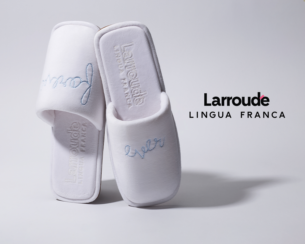 Larroudé x Lingua Franca – Larroude